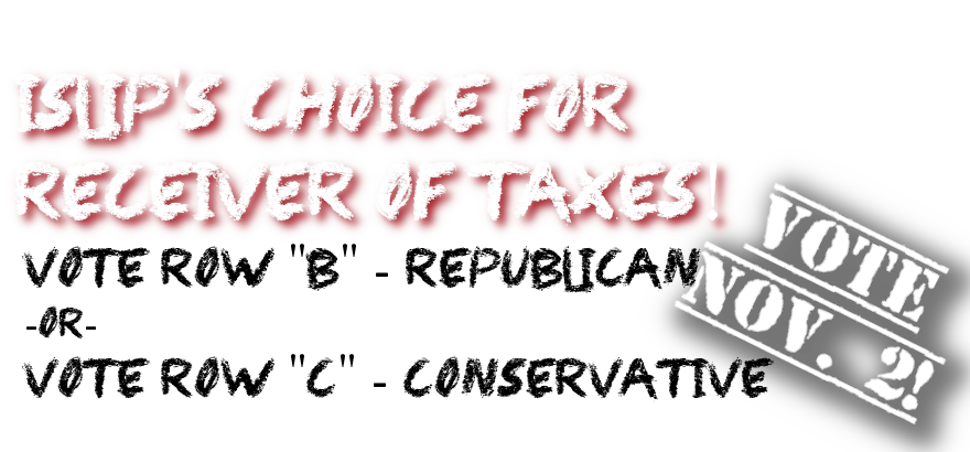 Andy Wittman is Islip's next Tax Receiver! - VOTE Nov. 2nd!